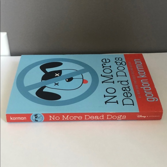 No More Dead Dogs Book Cover